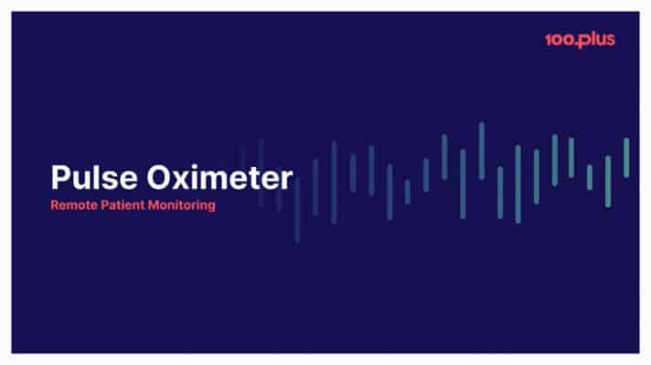 Pulse Oximeter | Patient Support | 100Plus